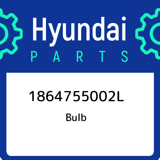 1864755002L Hyundai Bulb 1864755002L, New Genuine OEM Part | eBay
