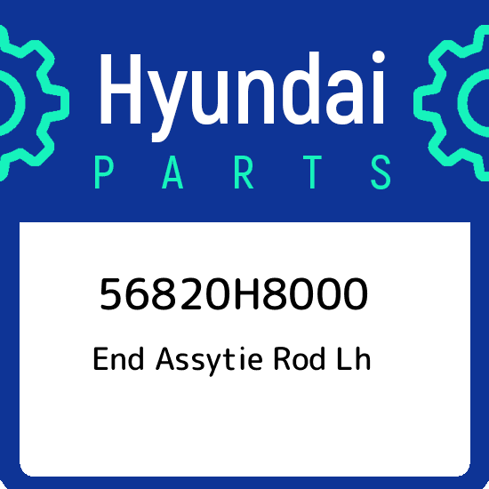 56820H8000 Hyundai End assytie rod lh 56820H8000, New Genuine OEM Part ...