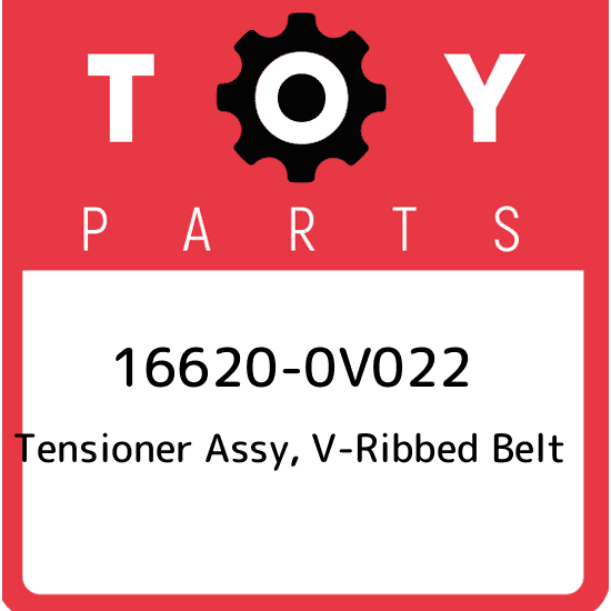 16620-0V022 Toyota Tensioner assy, v-ribbed belt 166200V022, New ...