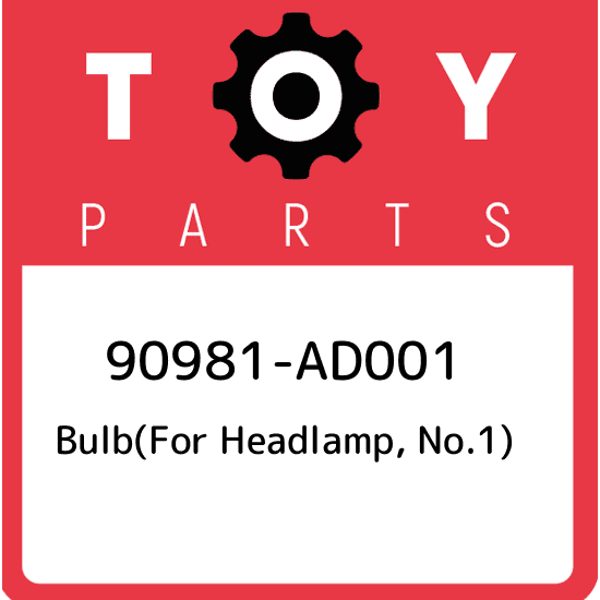 90981-AD001 Toyota Bulb(for headlamp, no.1) 90981AD001, New Genuine OEM ...