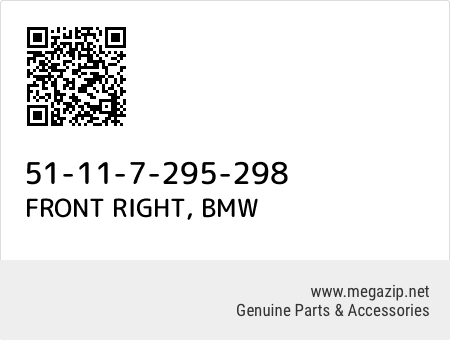 51-11-7-295-298 - FRONT RIGHT, BMW OEM | Megazip.net