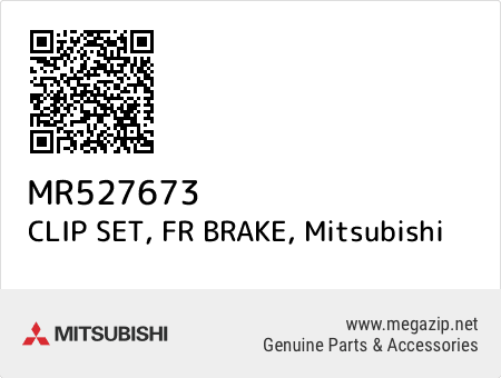 MR527673 - CLIP SET, FR BRAKE, Mitsubishi OEM | Megazip.net