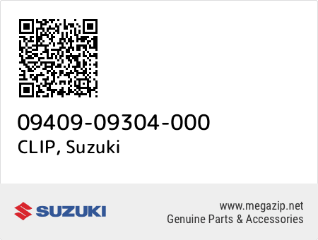 09409-09304-000 - CLIP, Suzuki OEM | Megazip.net