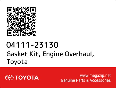 04111-23130 - Gasket Kit, Engine Overhaul, Toyota OEM | Megazip.net