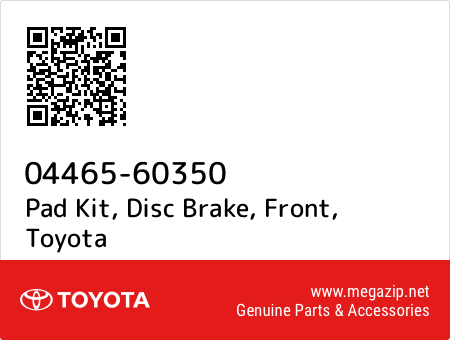 04465-60350 - Pad Kit, Disc Brake, Front, Toyota OEM | Megazip.net