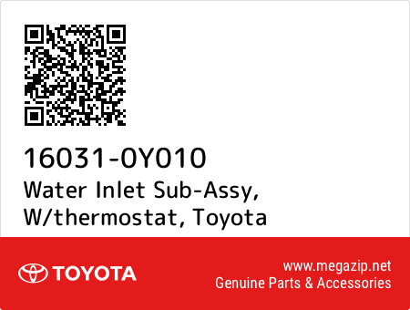 16031-0Y010 - Water Inlet Sub-Assy, W/thermostat, Toyota OEM | Megazip.net