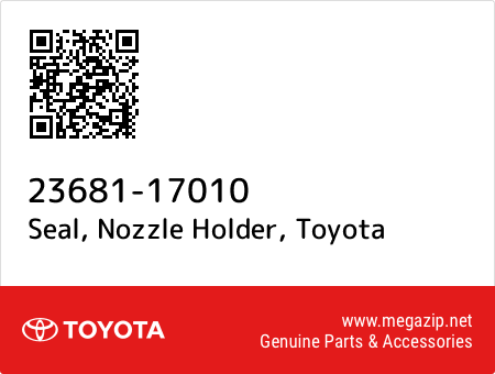 23681-17010 - Seal, Nozzle Holder, Toyota OEM | Megazip.net