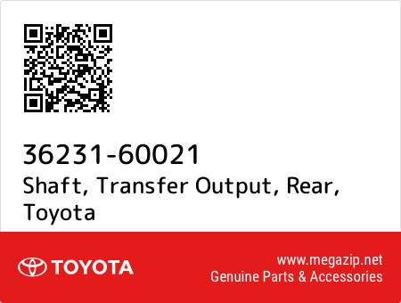 36231-60021 - Shaft, Transfer Output, Rear, Toyota OEM | Megazip.net