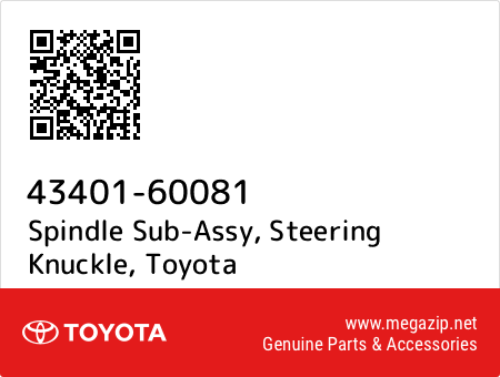 43401-60081 - Spindle Sub-Assy, Steering Knuckle, Toyota OEM | Megazip.net