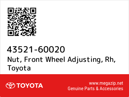 43521-60020 - Nut, Front Wheel Adjusting, Rh, Toyota OEM | Megazip.net
