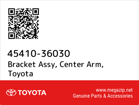 45410-36030 - Bracket Assy, Center Arm, Toyota OEM | Megazip.net