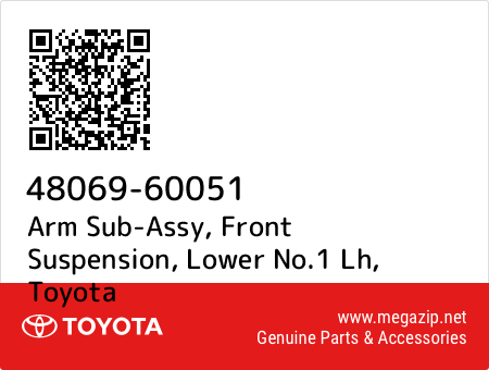 48069-60051 - Arm Sub-Assy, Front Suspension, Lower No.1 Lh, Toyota OEM ...