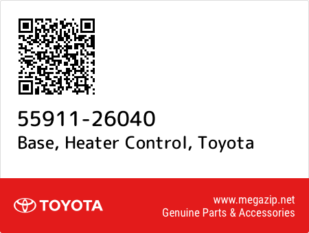 55911-26040 - Base, Heater Control, Toyota OEM | Megazip.net