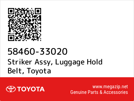 58460-33020 - Striker Assy, Luggage Hold Belt, Toyota OEM | Megazip.net