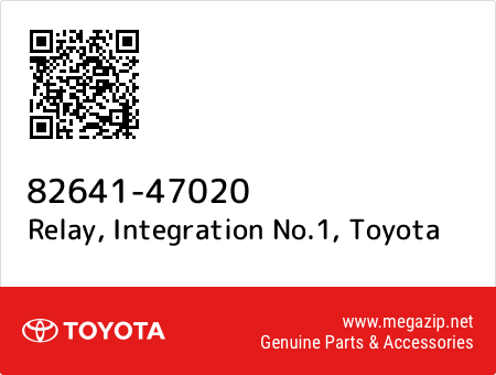 82641-47020 - Relay, Integration No.1, Toyota OEM | Megazip.net