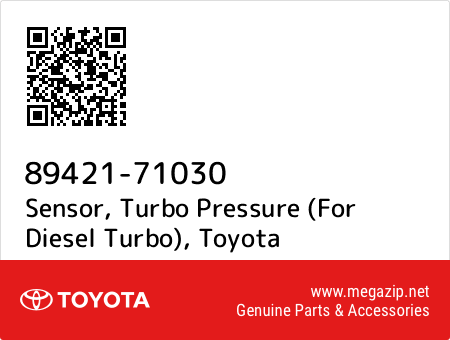 89421-71030 - Sensor, Turbo Pressure (For Diesel Turbo), Toyota OEM ...