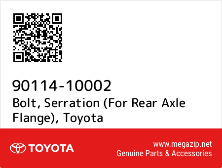 90114-10002 - Bolt, Serration (For Rear Axle Flange), Toyota OEM ...