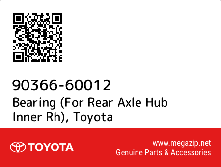 90366-60012 - Bearing (For Rear Axle Hub Inner Rh), Toyota OEM ...