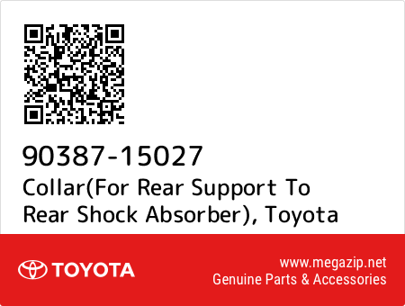 90387-15027 - Collar(For Rear Support To Rear Shock Absorber), Toyota ...