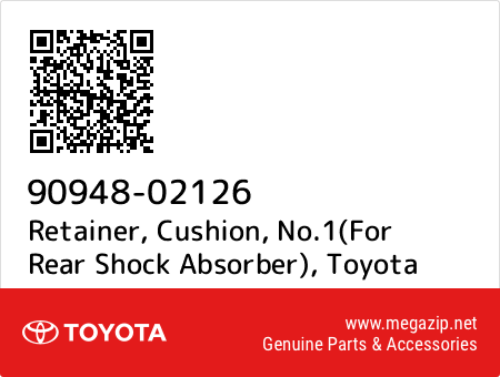 90948-02126 - Retainer, Cushion, No.1(For Rear Shock Absorber), Toyota ...