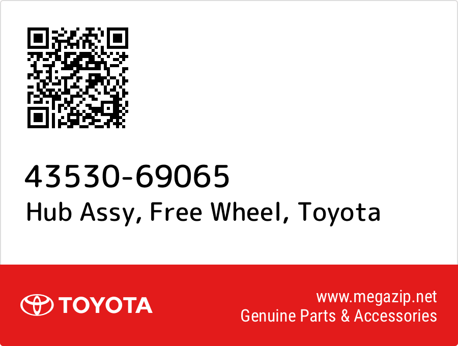 43530-69065 - Hub Assy, Free Wheel, Toyota OEM | Megazip.net