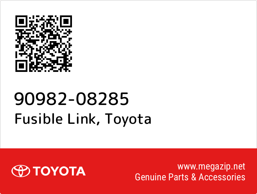 90982-08285 - Fusible Link, Toyota OEM | Megazip.net